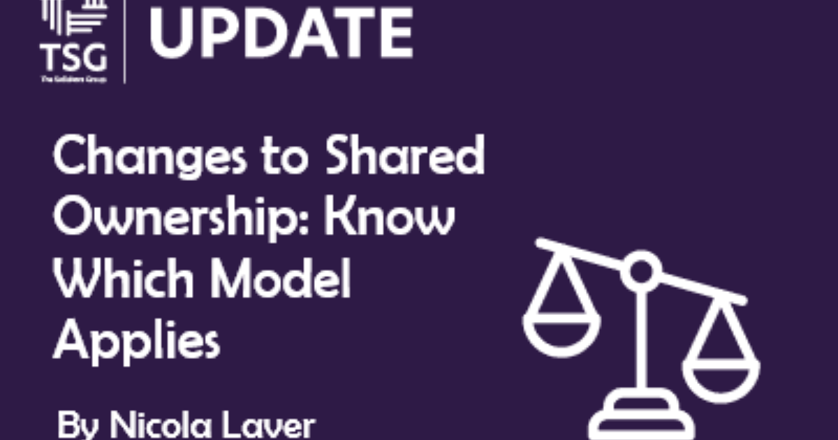 Changes to Shared Ownership: Know Which Model Applies | The Solicitors ...